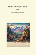 Honest review of The Strenuous Life | Review